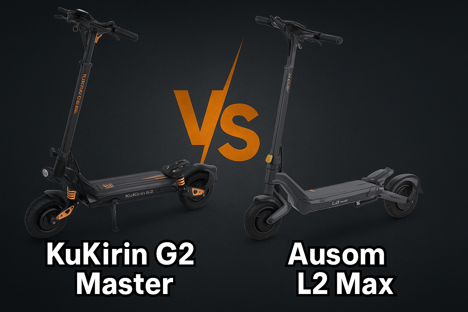 KuKirin G2 Master vs Ausom L2 Max : le comparatif complet